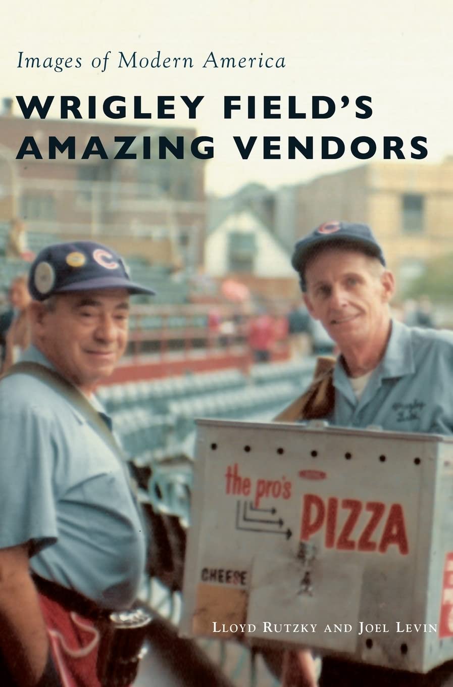 Amazon.com: Wrigley Field's Amazing Vendors: 9781540235152: Rutzky ...