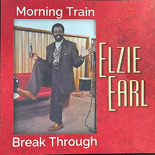 Amazon MusicでElzie EarlのMorning Train / Break Throughを再生する