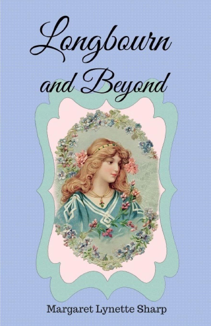 Longbourn and Beyond: Sharp, Margaret Lynette: 9781981289202: Amazon ...