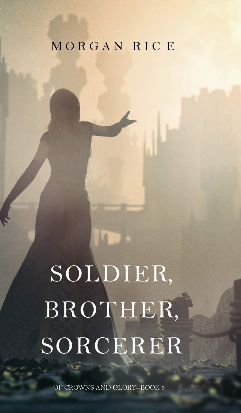 Publication: Soldier, Brother, Sorcerer