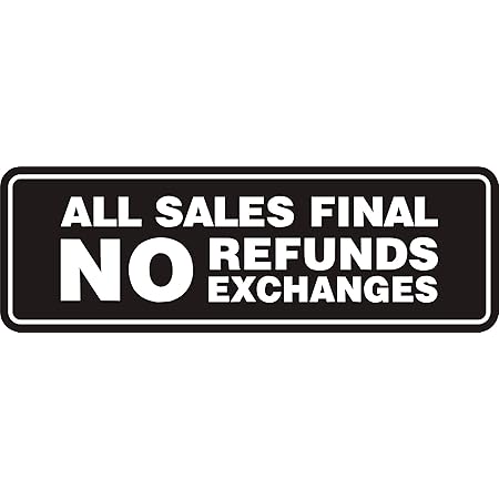 Amazon.com : Signs ByLITA Circle All Sales Final No Refunds No Exchanges Sign (Brushed Gold) - X ...
