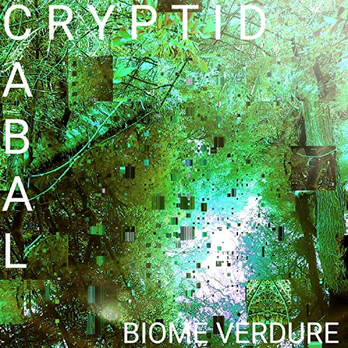 BIOME VERDURE von Cryptid Cabal bei Amazon Music - Amazon.de