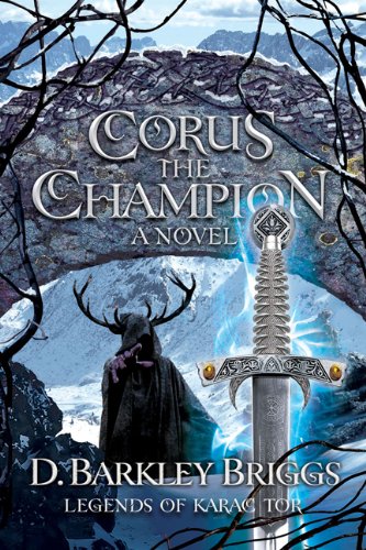 Amazon.com: Corus the Champion (Volume 2) (Legends of Karac Tor ...