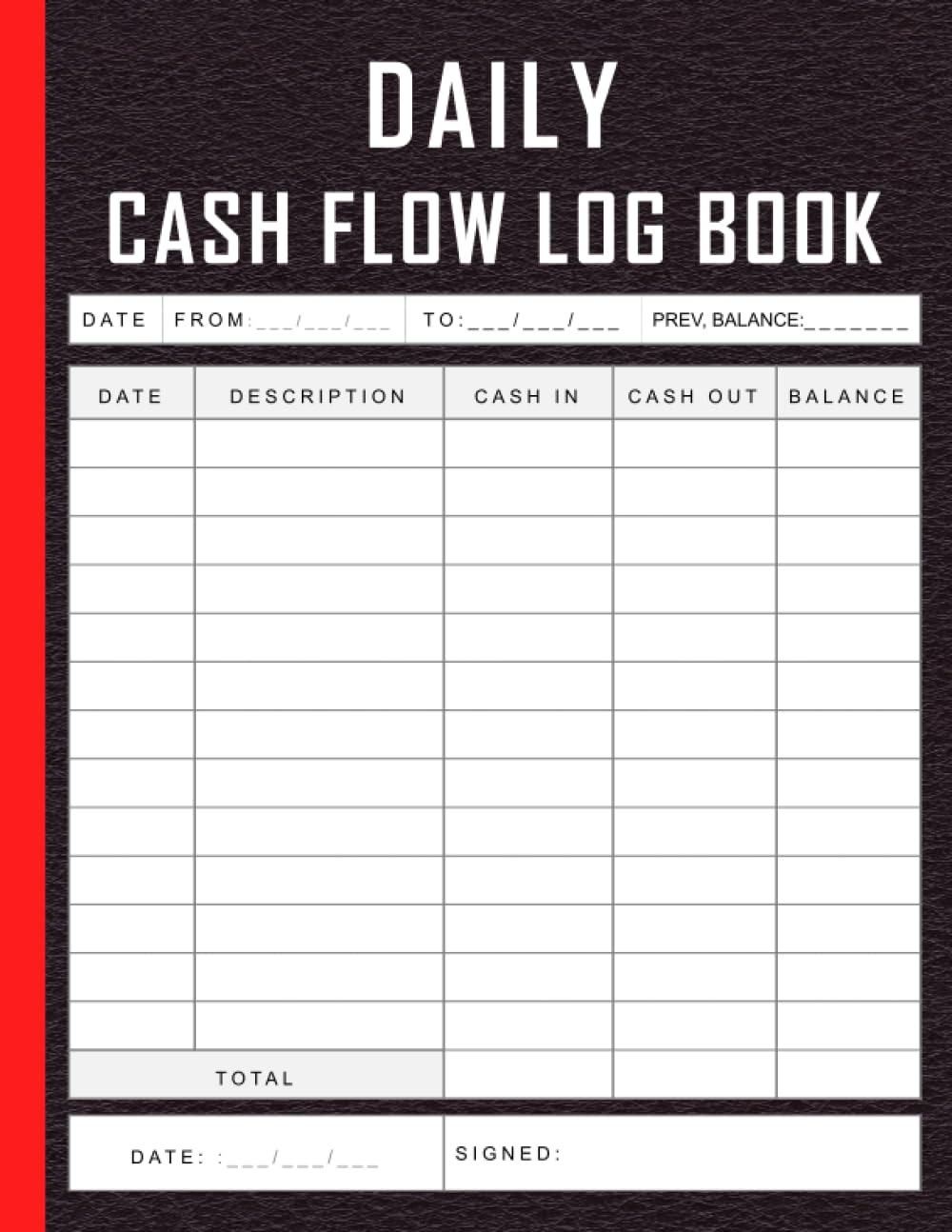 Daily Cash Flow Log Book: Large Daily Cash Book and Financial Record ...