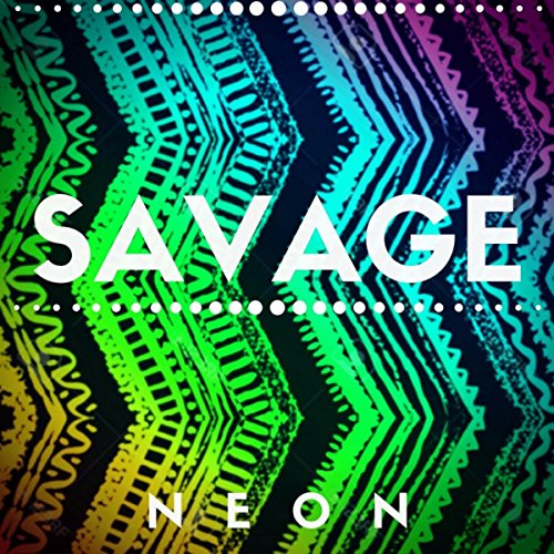 Savage by Neon on Amazon Music - Amazon.com