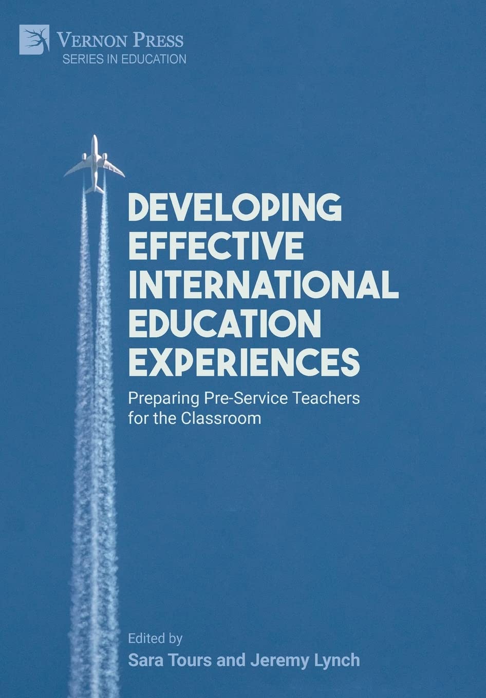 Developing Effective International Education Experiences: Preparing Pre ...