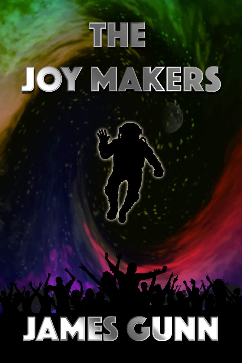 Amazon.com: The Joy Makers eBook : Gunn, James: Kindle Store