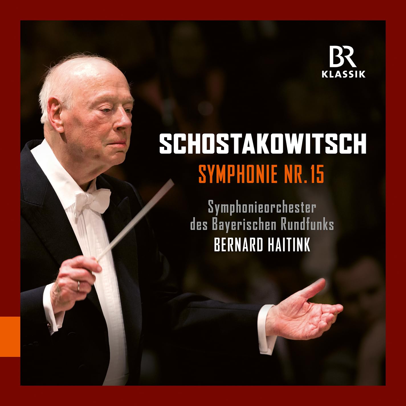 Bavarian Symphony Orchestra, Dmitri Shostakovich - Shostakovich: Symphony No. 15 with Bernard ...