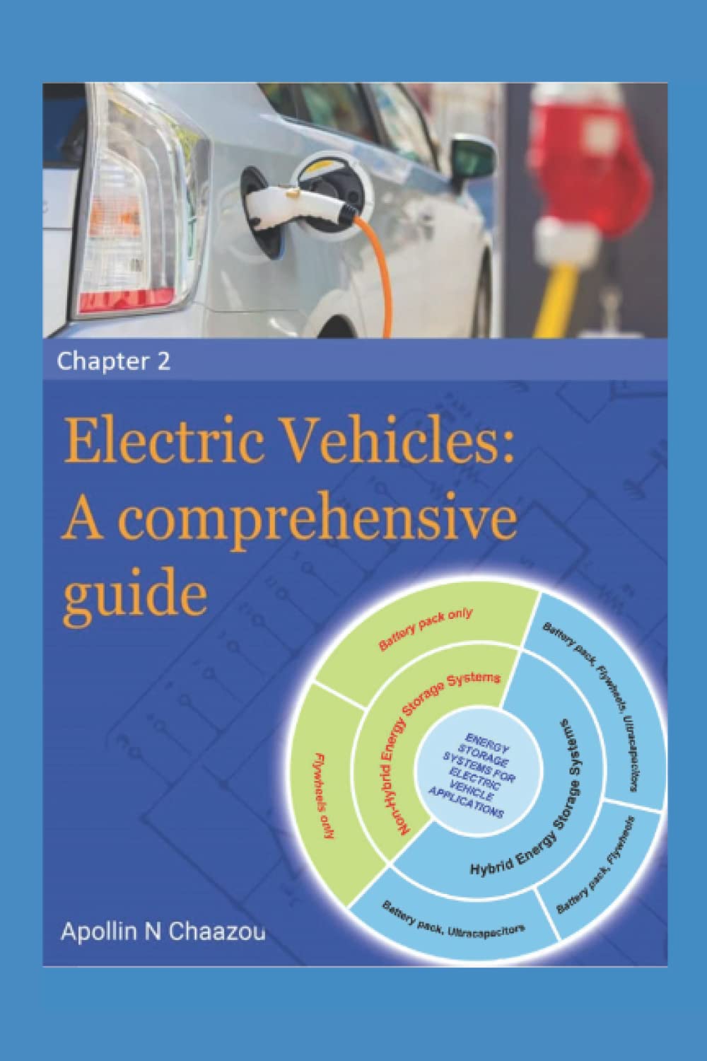 Buy Electric Vehicles: A comprehensive guide. Chapter 2.: Energy ...