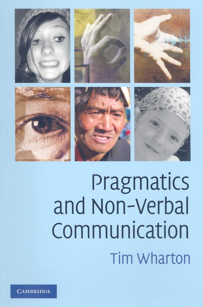 Amazon | Pragmatics and Non-Verbal Communication | Wharton, Tim | Words ...