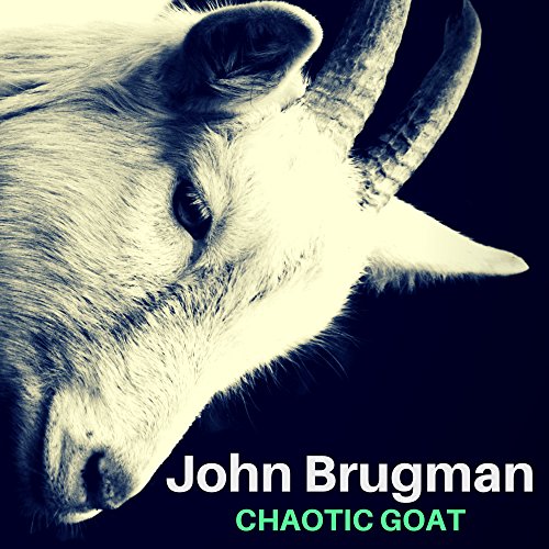 Amazon.com: Chaotic Goat : John Brugman: Digital Music