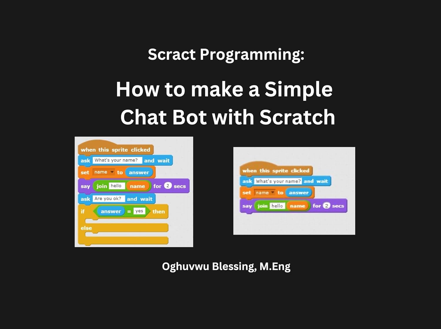 Scratch Programming How To Make A Simple Chat Bot With Scratch