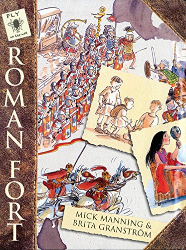 Roman Fort (Fly on the Wall): Amazon.co.uk: Manning, Mick, Granstrom ...