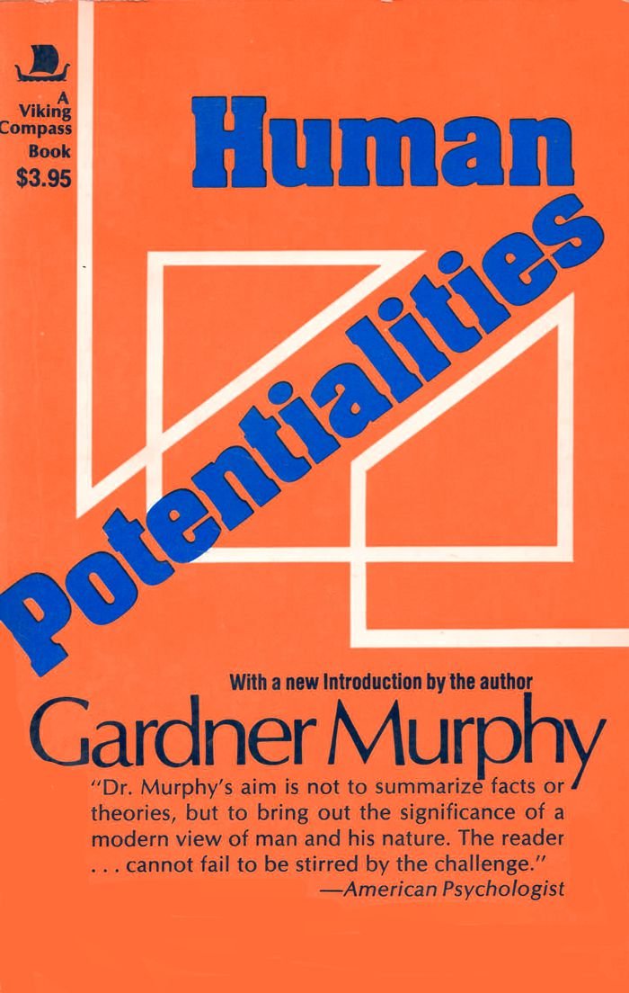 Human Potentialities: Murphy, Gardner: 9780670005895: Amazon.com: Books