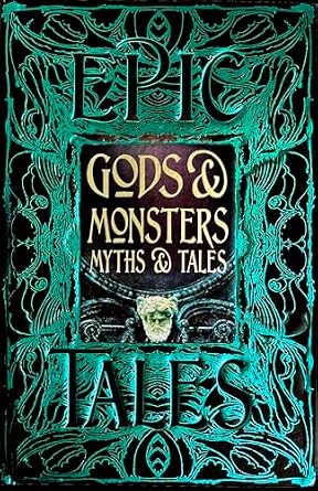 Gods & Monsters Myths & Tales: Epic Tales : Gloyn, Dr Liz: Amazon.in: Books