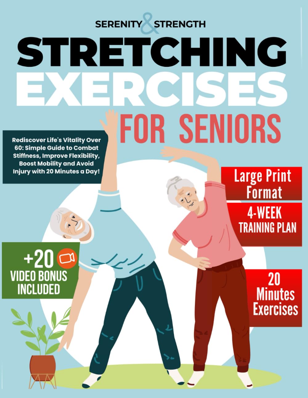Serenity & Strength: Stretching Exercises for Seniors: Rediscover Life ...