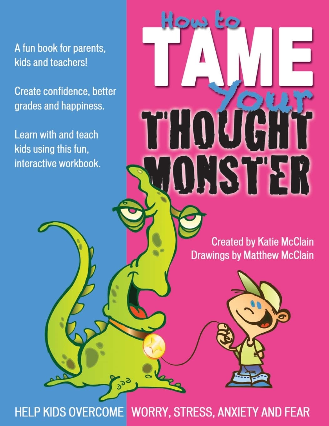 How to Tame Your Thought Monster: A fun book that will help you learn ...