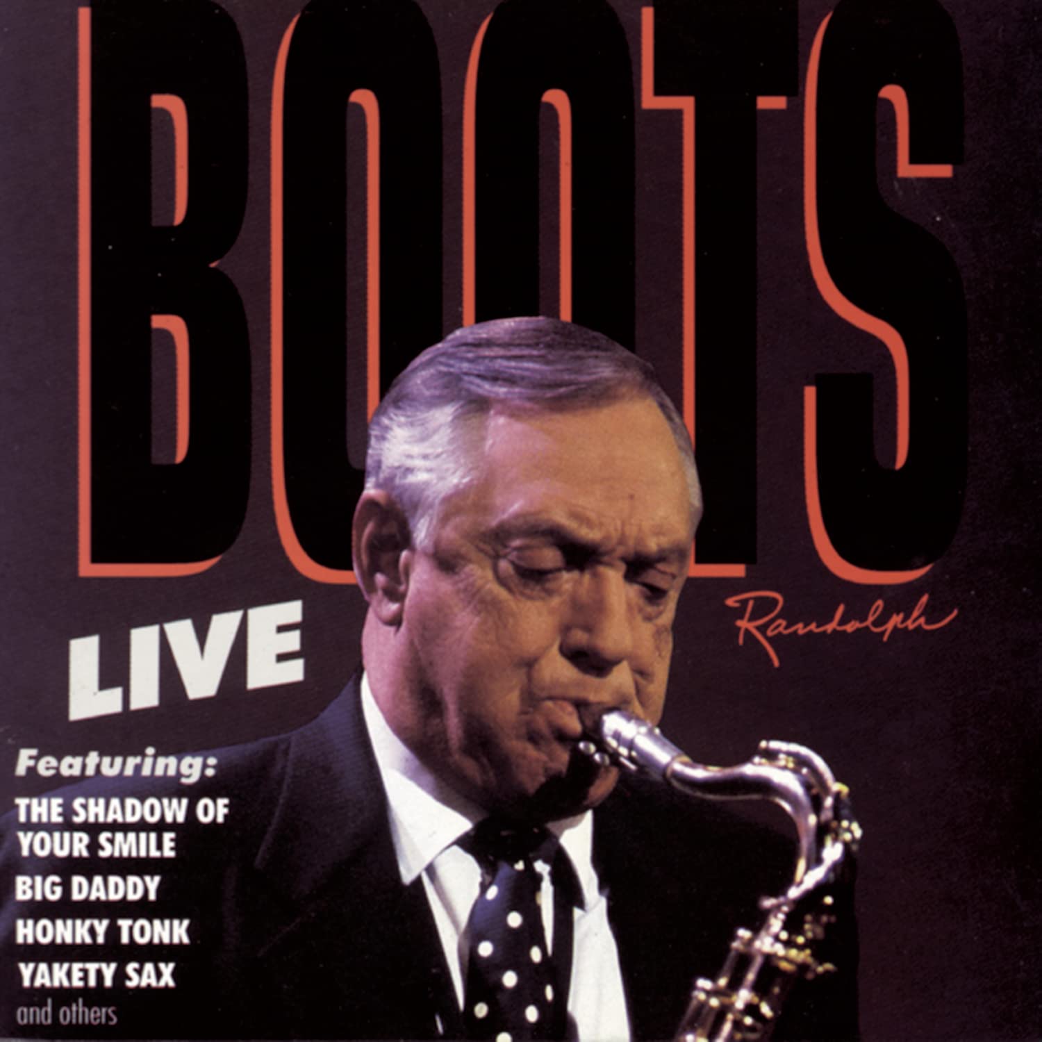 Amazon.com: Boots Randolph Live: CDs & Vinyl