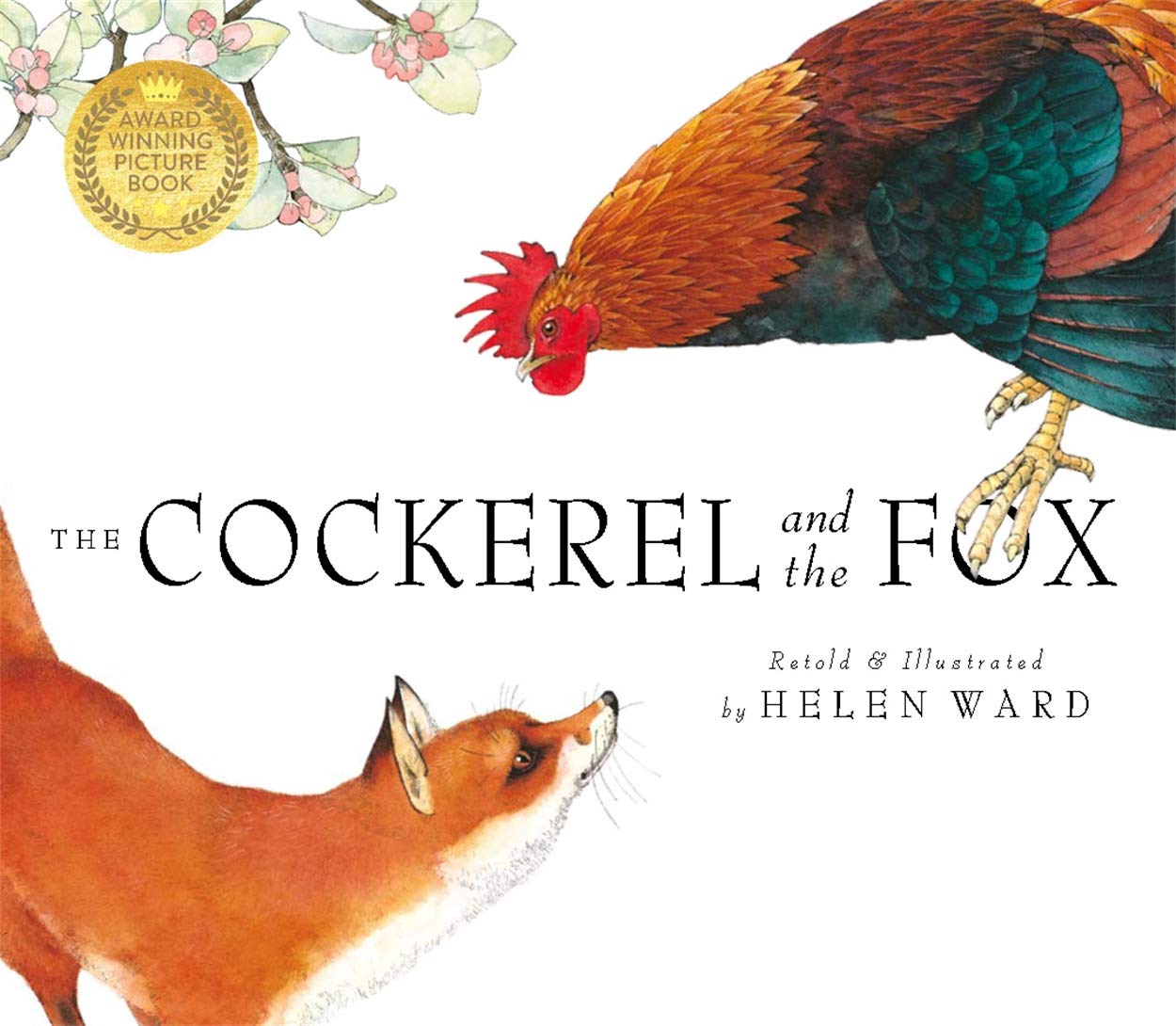 Cockerel And The Fox: Ward, Helen: 9781787416628: Amazon.com: Books