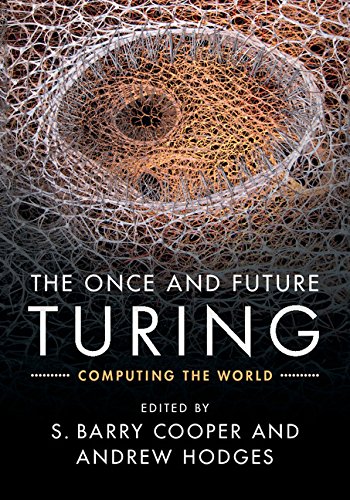 Amazon.com: The Once and Future Turing: Computing the World eBook ...