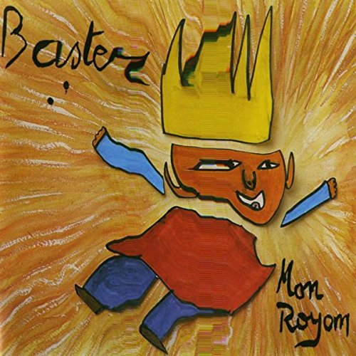 Play Mon Royom by Baster on Amazon Music