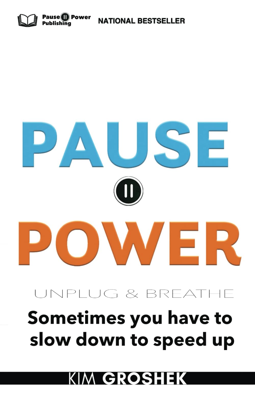 Amazon.com: Pause Power: Pause, Unplug, Breathe: How to claim your ...