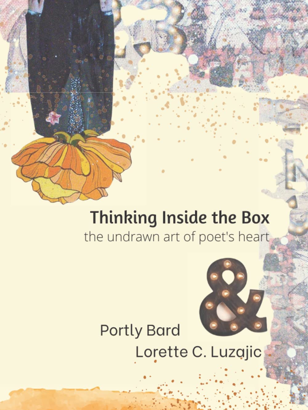 Thinking Inside the Box: The Undrawn Art of Poet's Heart: Bard, Portly ...