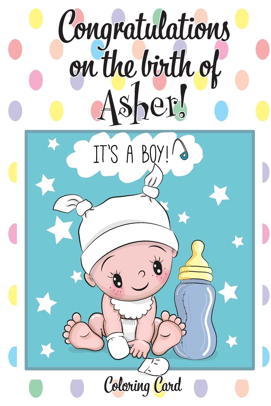 Buy CONGRATULATIONS on the birth of ASHER! (Coloring Card ...