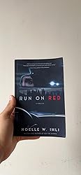 Run on Red: A Thriller: Amazon.co.uk: Ihli, Noelle West: 9798360715627 ...