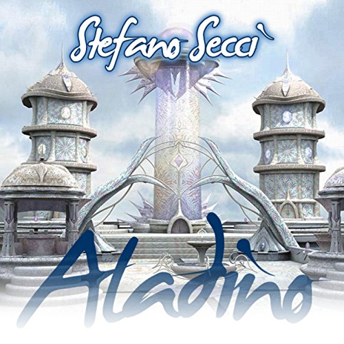 Play Aladino by Stefano Secci on Amazon Music