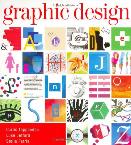 Graphic Design Foundation Course: Tappenden, Curtis: 9781844032204 ...