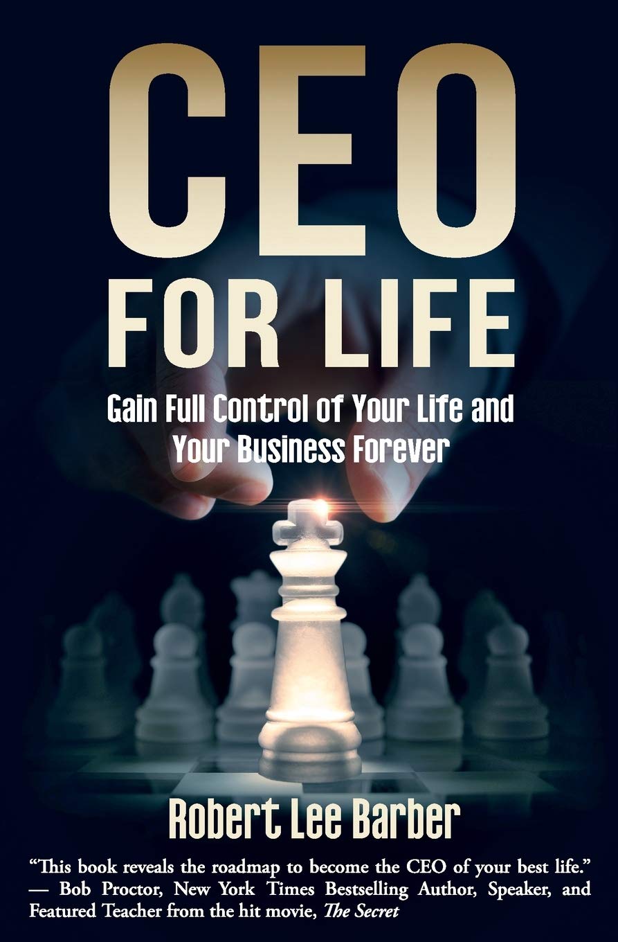 Amazon.com: CEO for Life: Gain Full Control of Your Life and Your ...