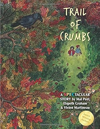 The Trail of Crumbs: A Spectacular Story: Amazon.co.uk: Peet, Mal ...