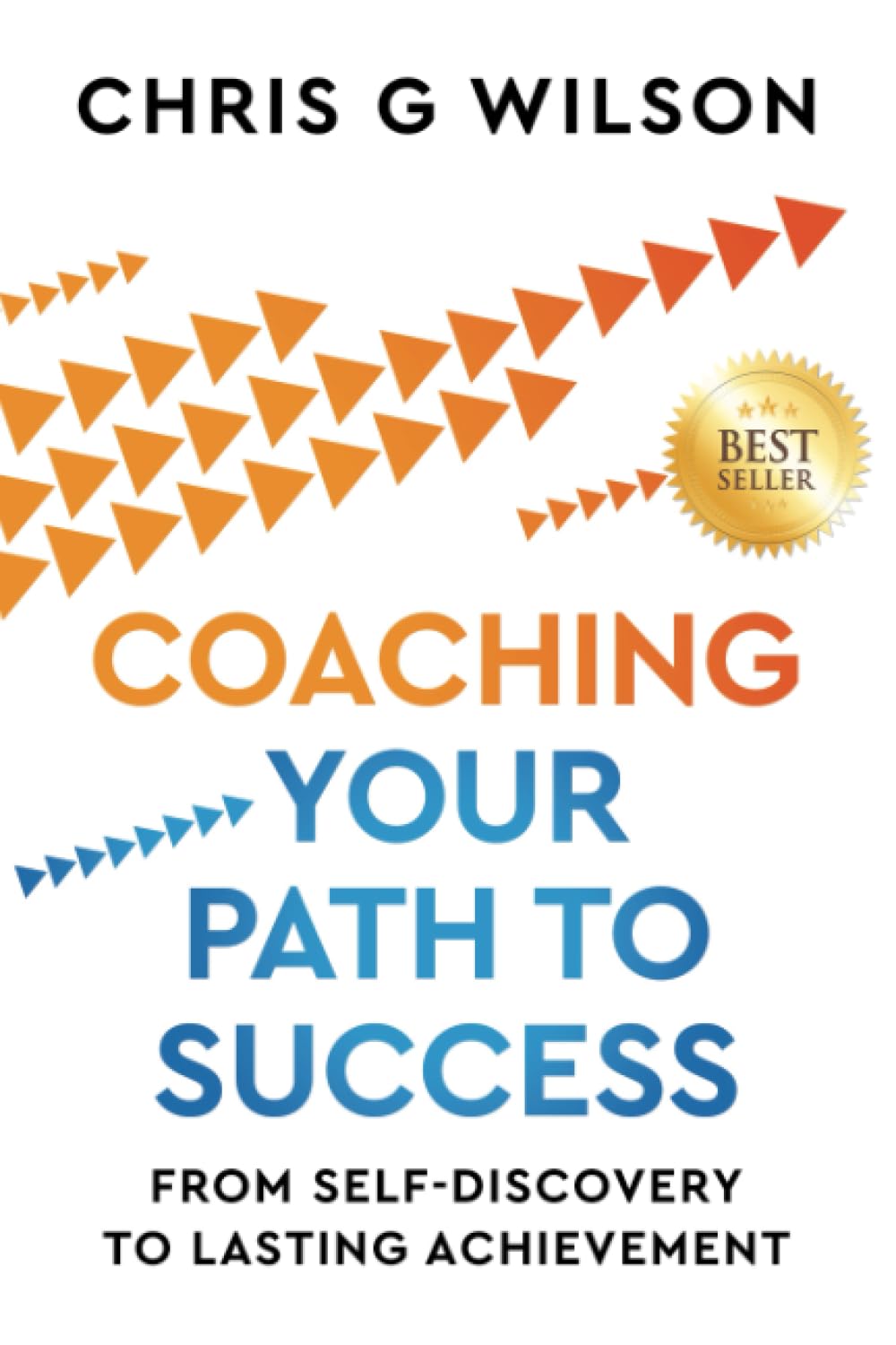 COACHING Your Path To Success: From Self-Discovery to Lasting ...