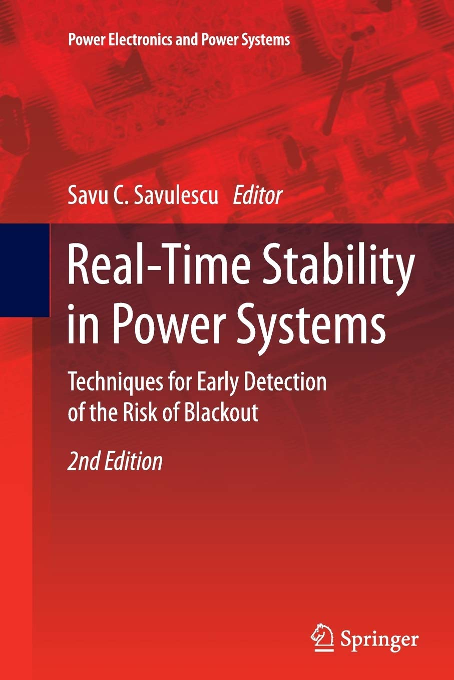 Buy Real-Time Stability in Power Systems: Techniques for Early ...