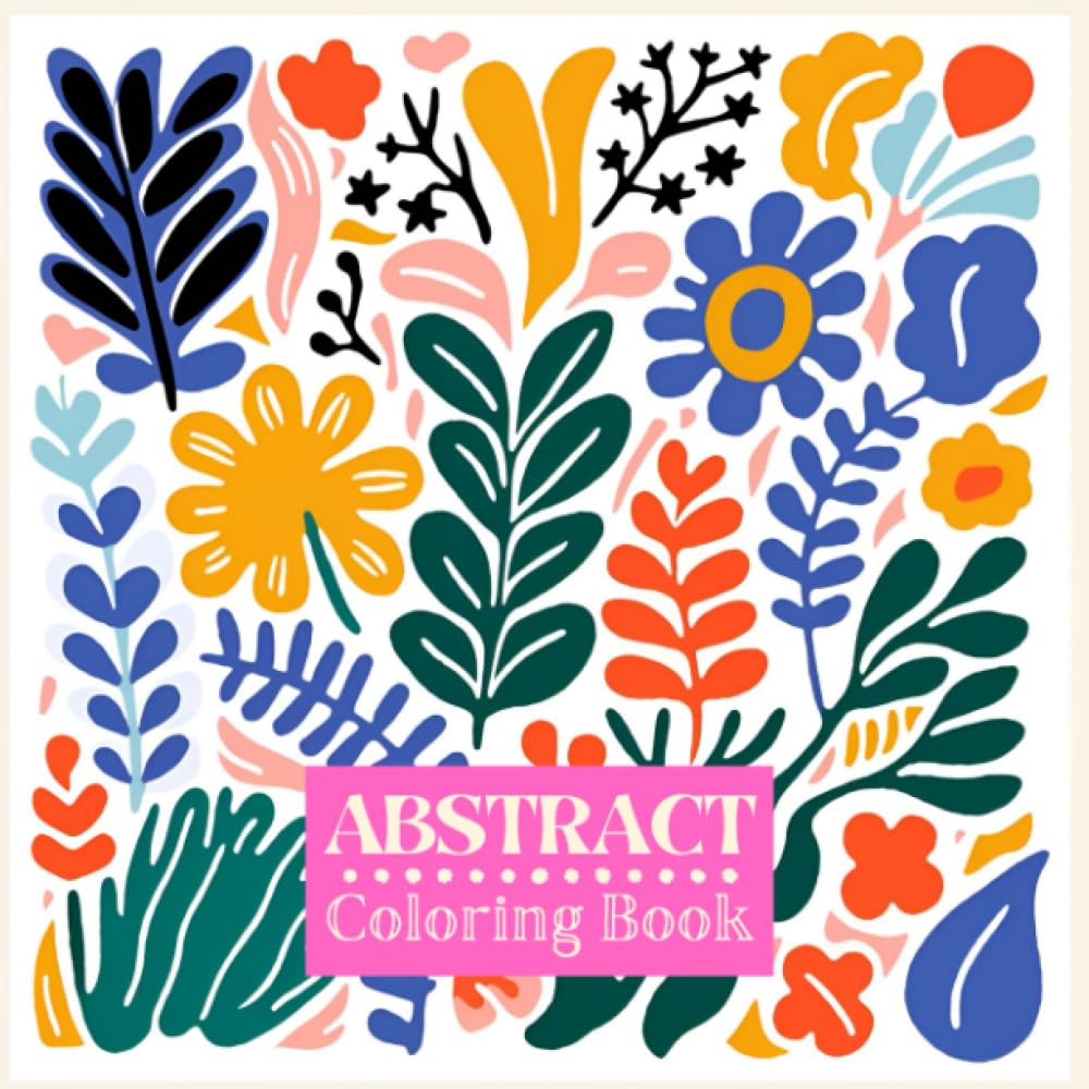 Amazon.com: Abstract Coloring Book: 40 Beautiful Designs Inspired by ...