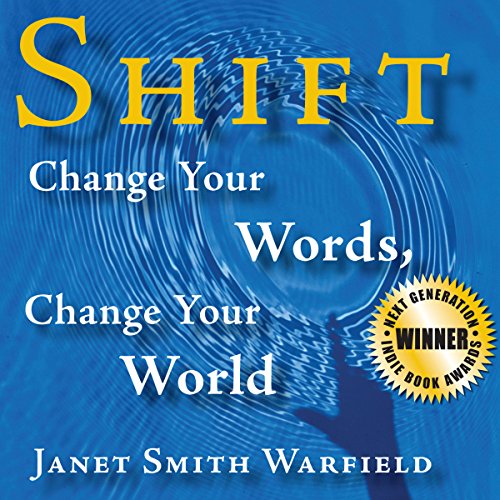Amazon.com: Shift: Change Your Words, Change Your World (Audible Audio ...