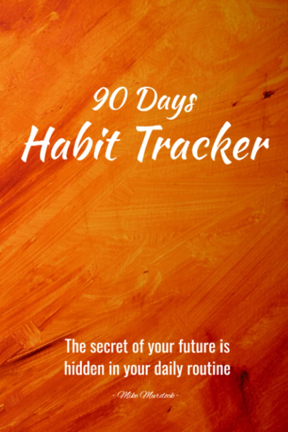 90 Days Habit Tracker Good Habits For A Better Life | Desertcart INDIA