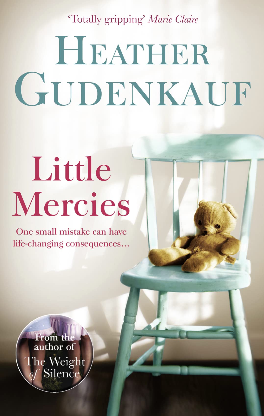 Little Mercies: Amazon.co.uk: Heather Gudenkauf: 9781848453104: Books