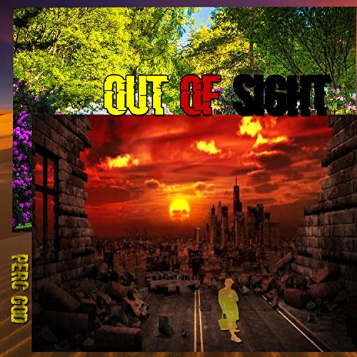 Play Out of Sight by Perc God on Amazon Music
