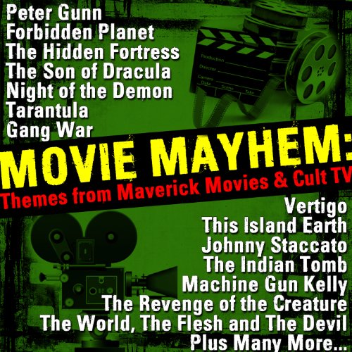 Movie Mayhem: Themes from Maverick Movies & Cult Tv : VARIOUS ARTISTS ...