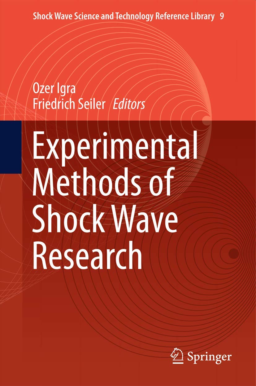 Experimental Methods of Shock Wave Research (Shock Wave Science and ...