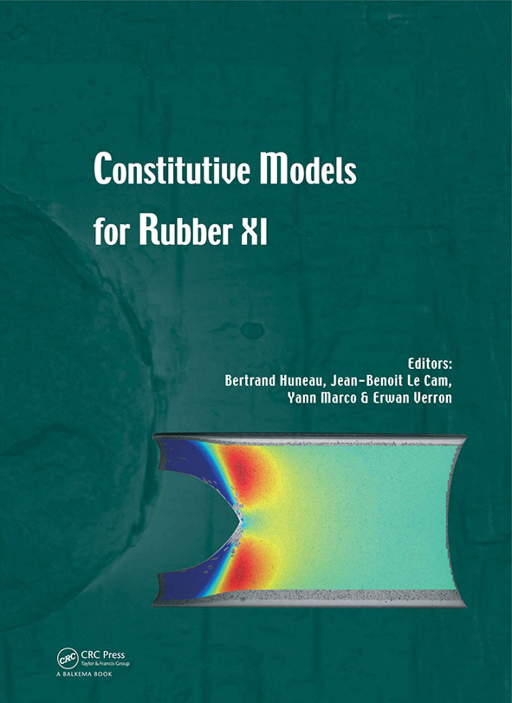 Amazon.com: Constitutive Models for Rubber XI: Proceedings of the 11th ...