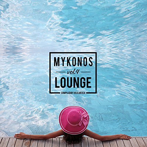 Amazon.com: Mykonos Lounge, Vol. 4 : VARIOUS ARTISTS: Digital Music