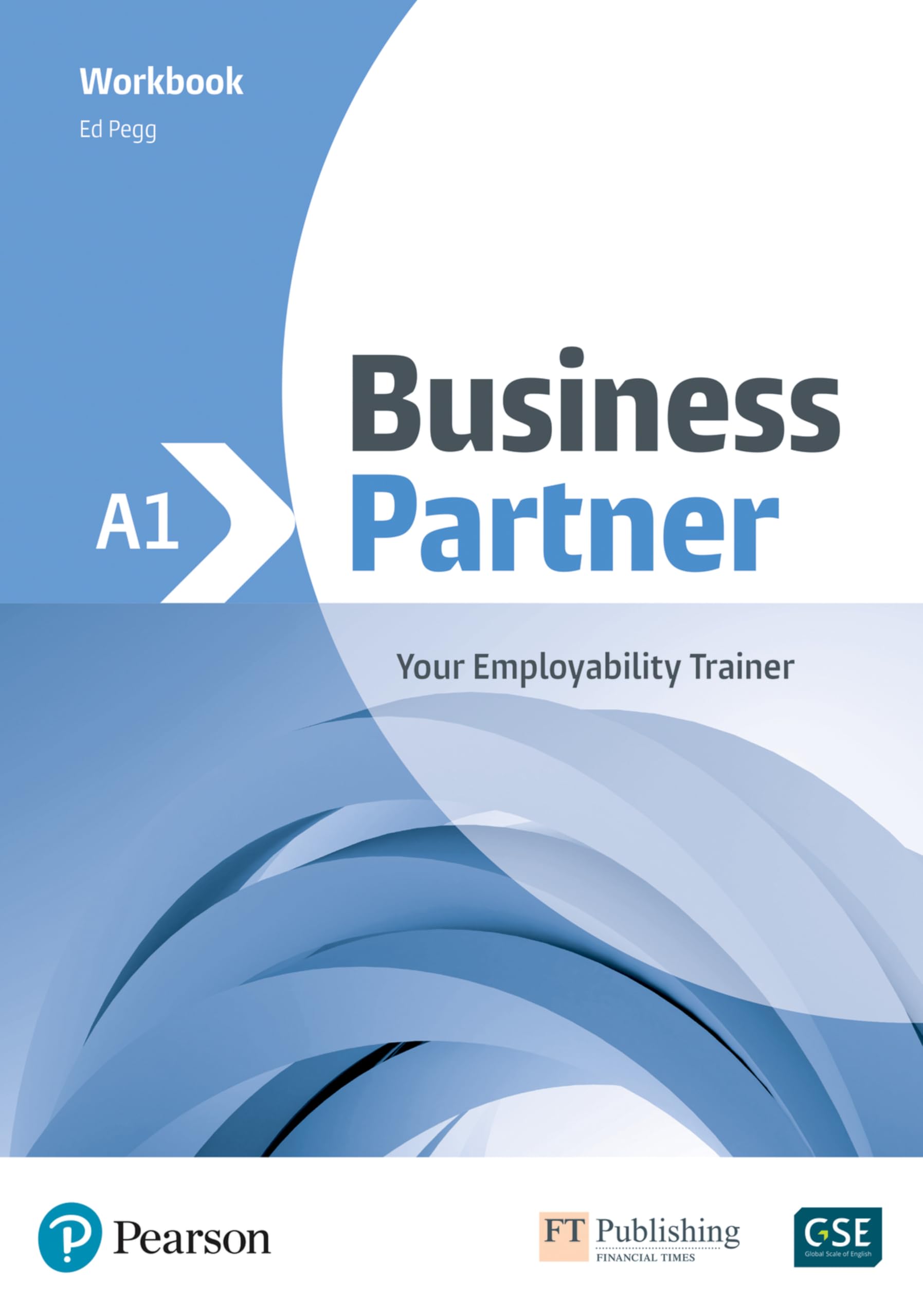 BUSINESS PARTNER A1 WORKBOOK: Pegg, Ed, Et all: 9781292190846: Amazon ...