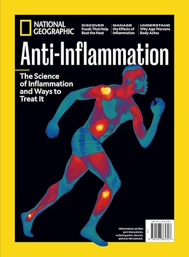 National Geographic Anti-Inflammation: The Editors of National ...