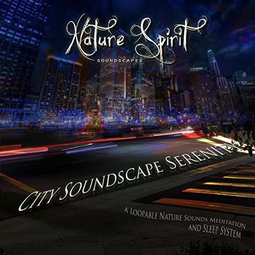 Reproducir City Soundscape Serenity (A Loopable Nature Sounds ...