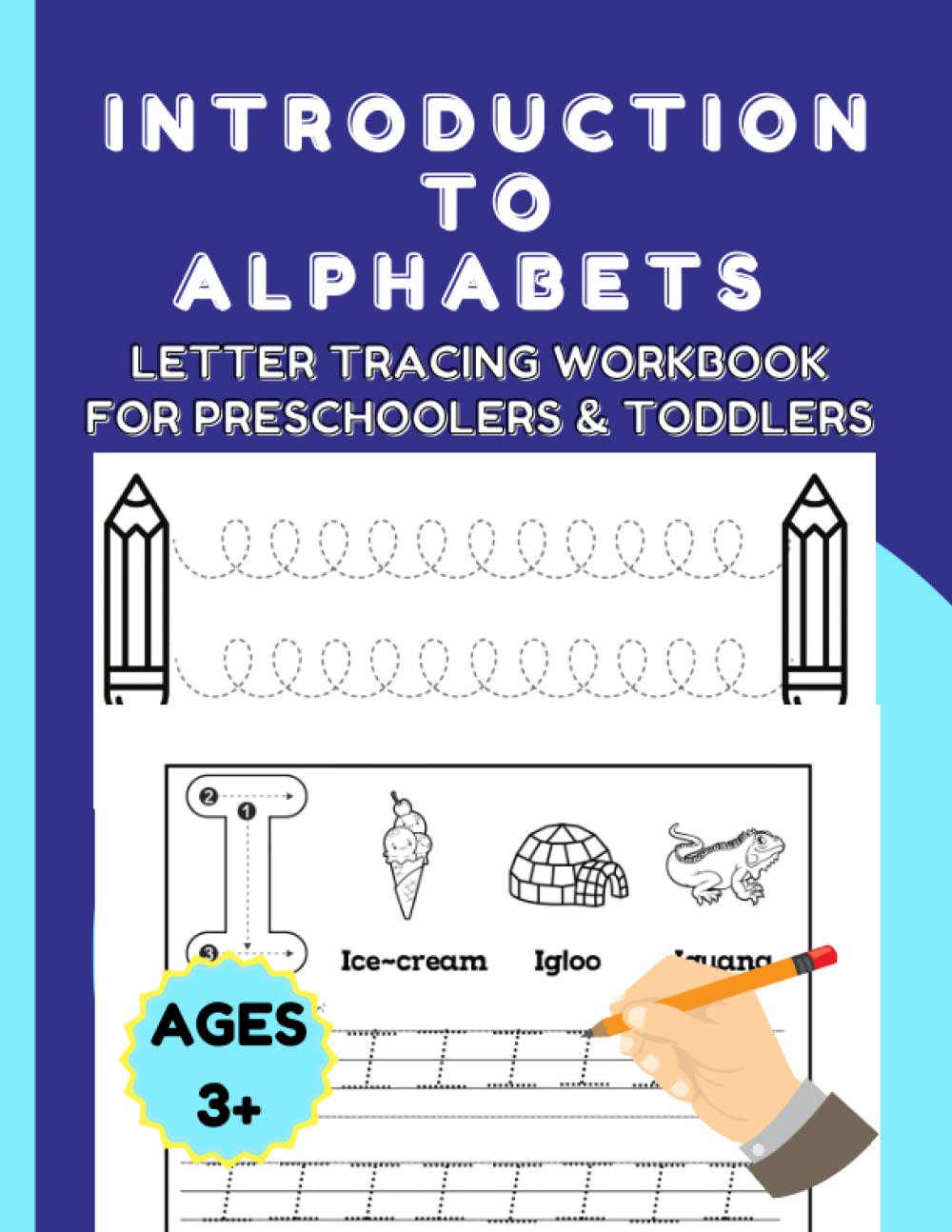 Introduction to Alphabets Writing: Letter Tracing Workbook for ...