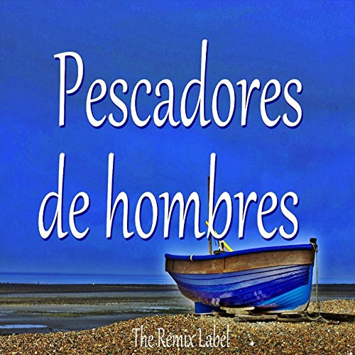 Amazon.com: Pescadores de Hombres (Musica Cristiana del Evangelio por ...