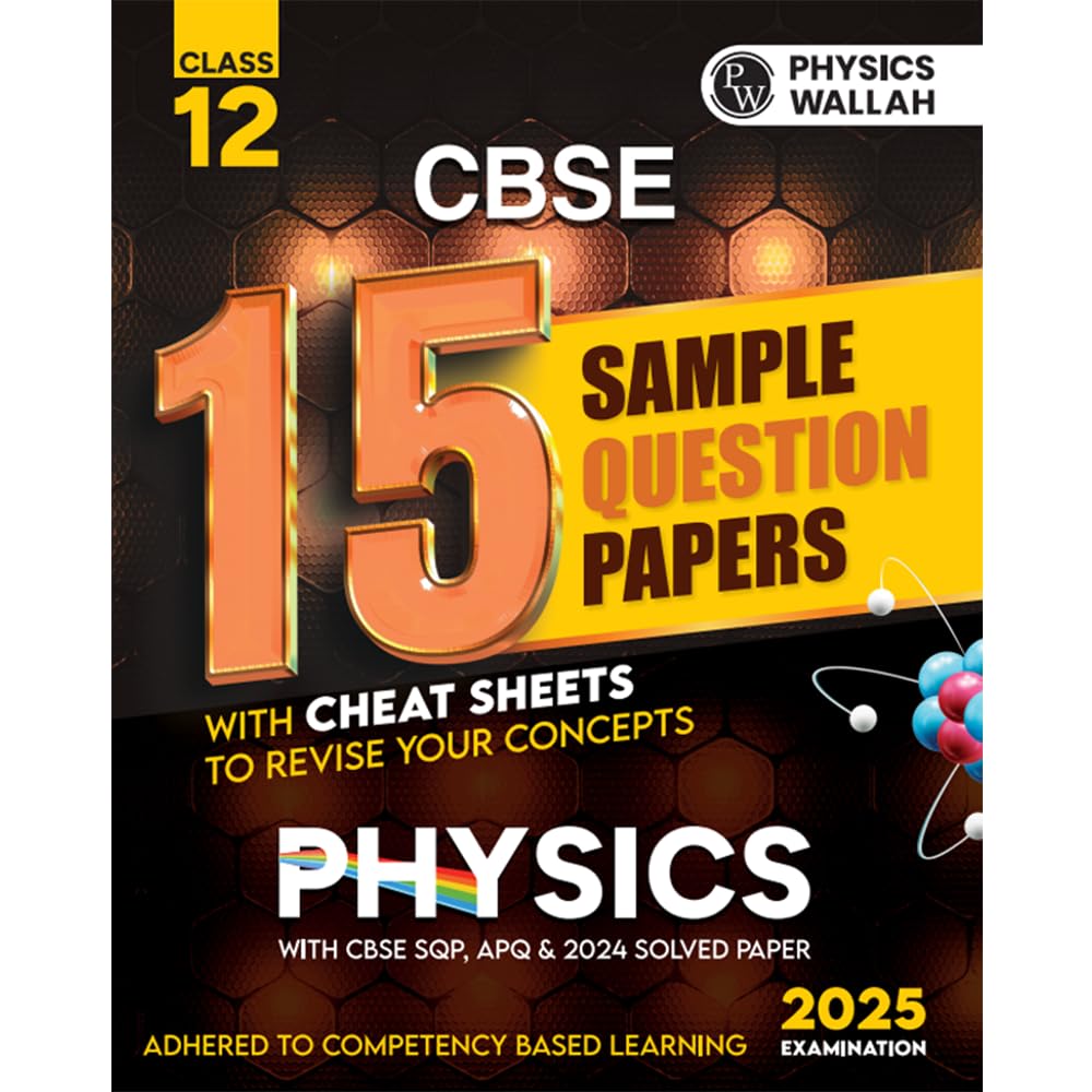 PW CBSE | Class 12 | 15 Sample Question Papers Physics for 2025 Exam ...